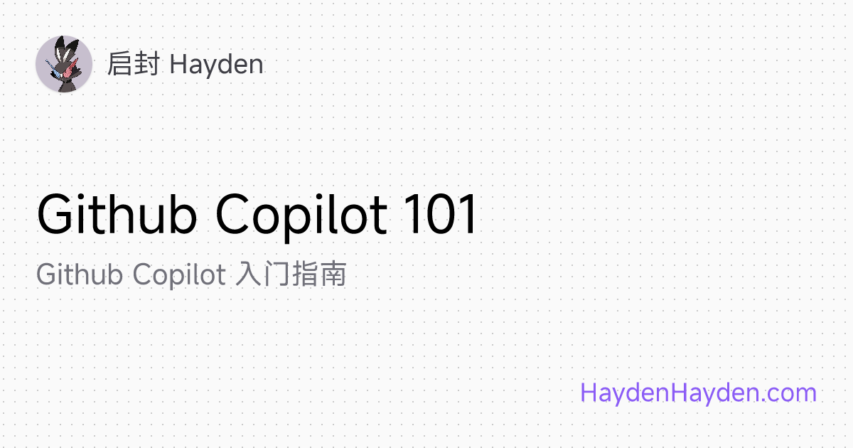 Github Copilot 101